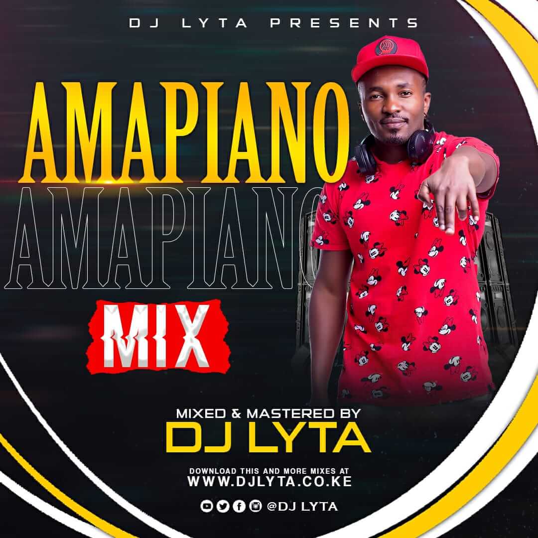Mixtape DJ Lyta - Amapiano Mix 2021 Mixtape DJ Lyta - Amapiano Mix 2021